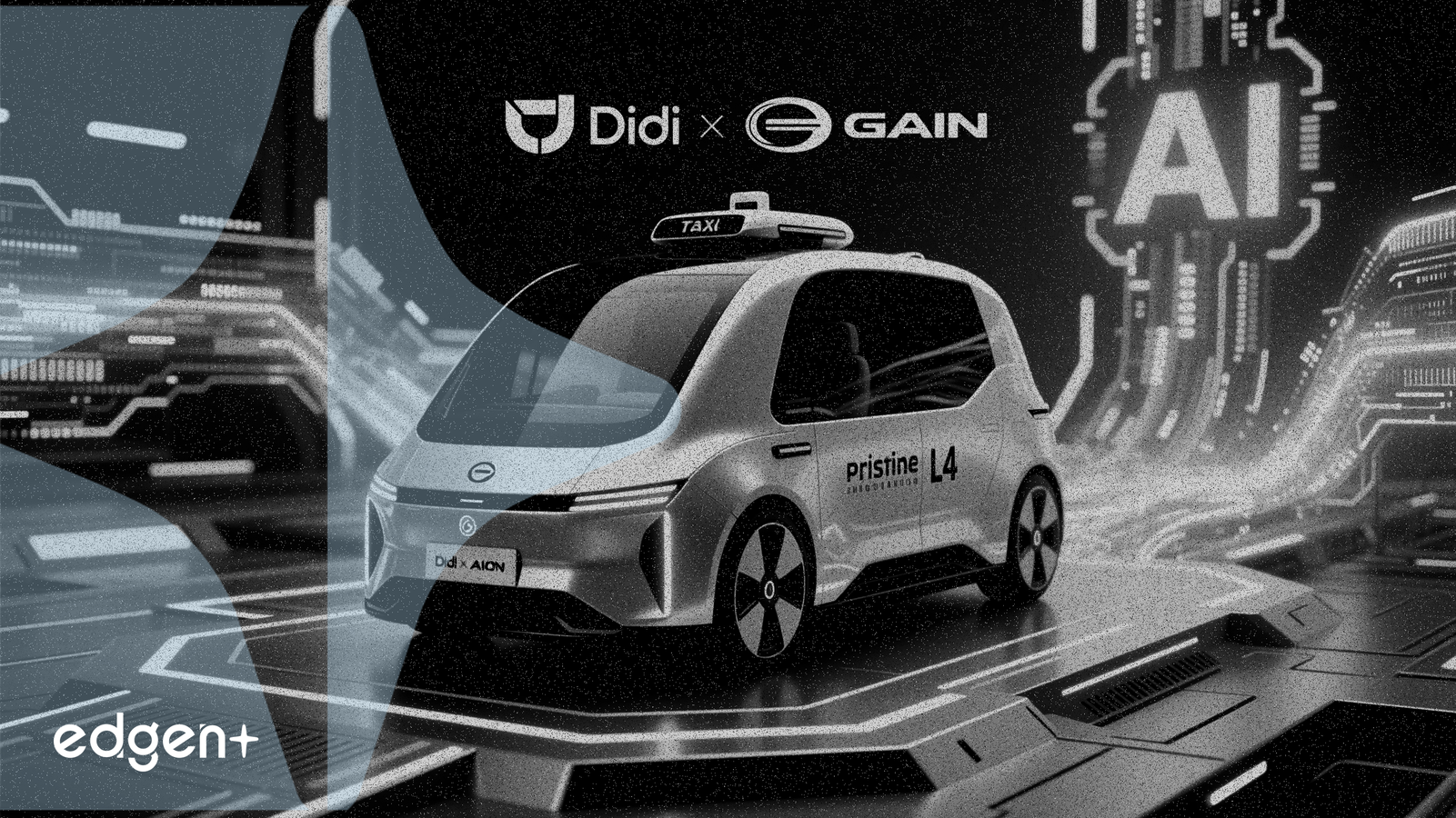 Didi and GAC Aion Deliver L4 Robotaxi for 2026 Launch