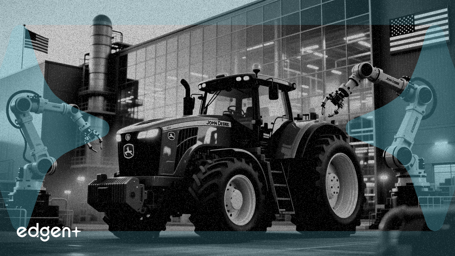 John Deere mở rộng sản xuất tại Mỹ với hai cơ sở mới