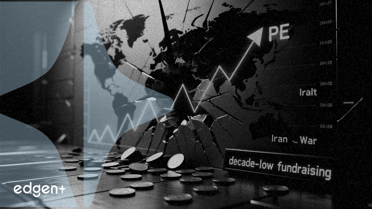 Iran War Halts Asia PE Recovery After Decade-Low Fundraising