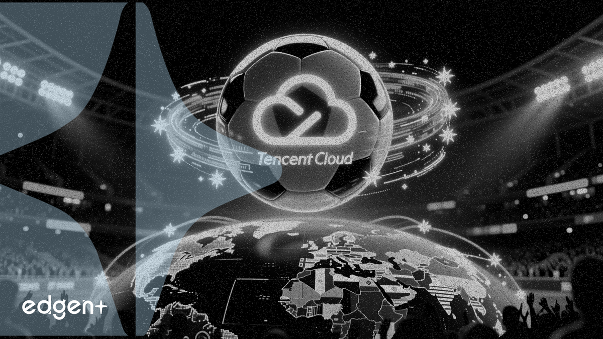 Tencent Cloud wins World Cup streaming deal across 16 nations