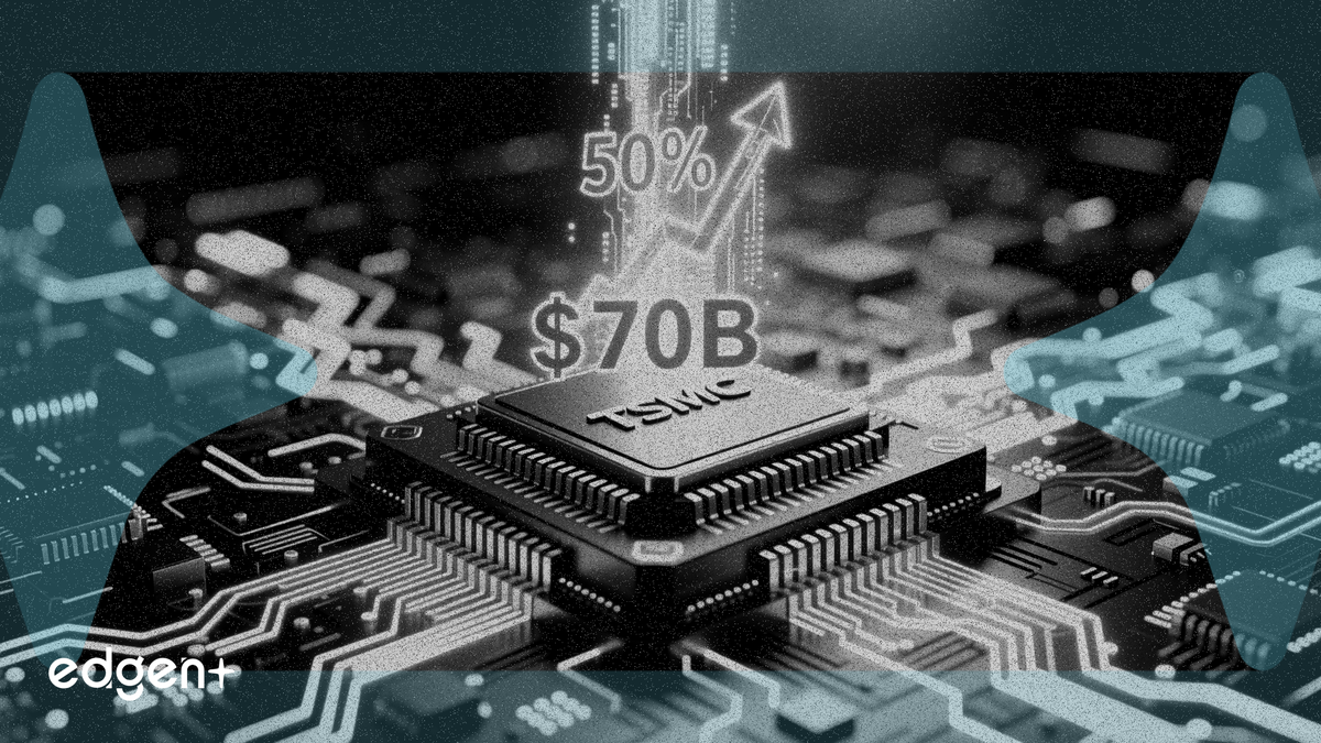 TSMC AI Growth Forecast Hits 50% Fueling $70B Capex Plan
